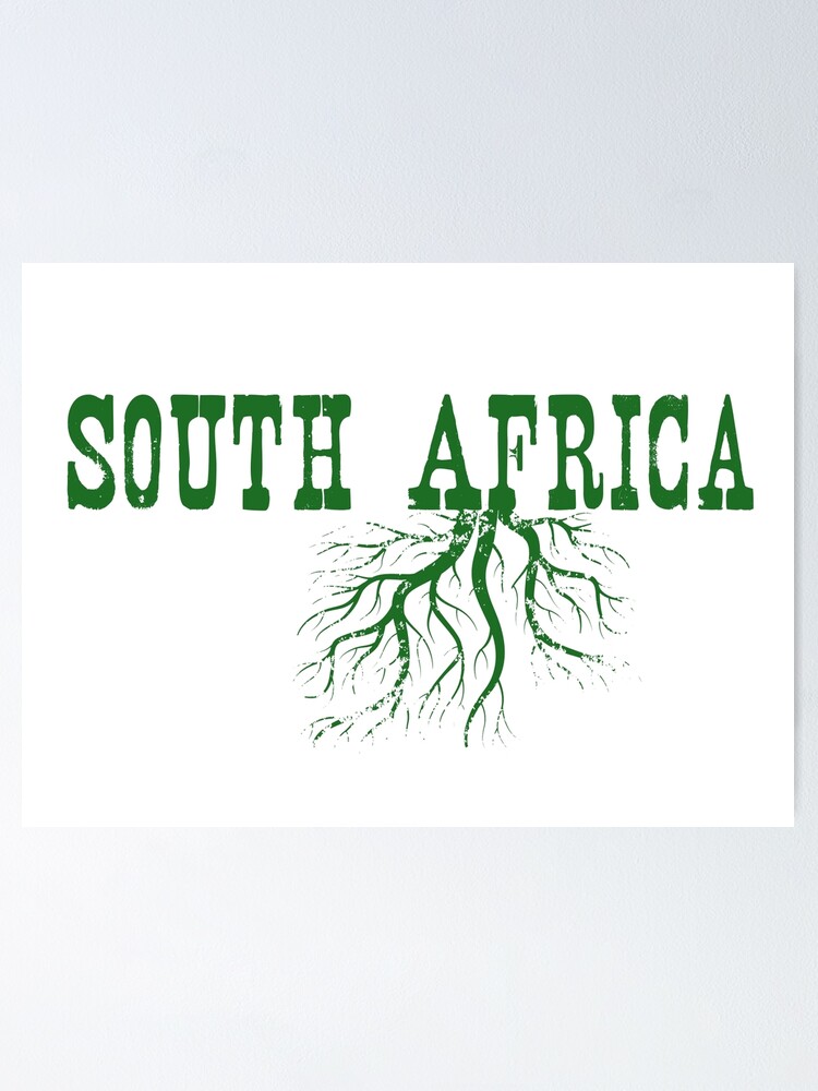 "South Africa Roots" Poster by surgedesigns | Redbubble