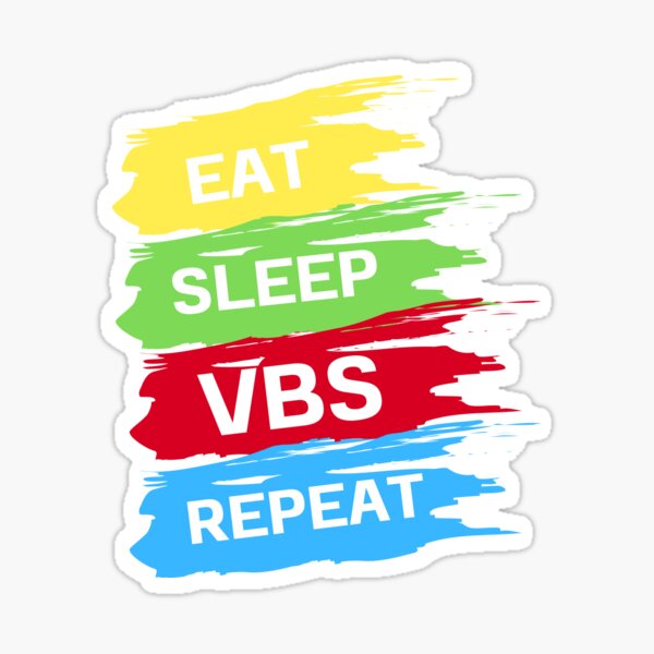 "Eat Sleep VBS Repeat Vacation Bible School Christian Camp" Sticker for ...