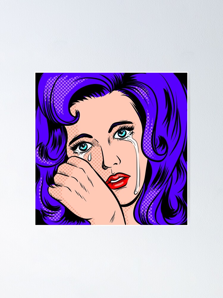 "Sad girl crying pop art style " Poster for Sale by alexwro | Redbubble