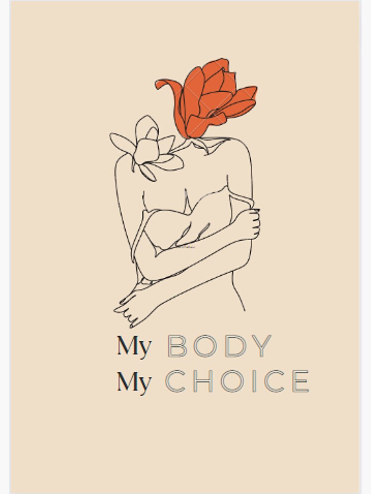 "my body my choice!" Sticker for Sale by jbscreativity | Redbubble