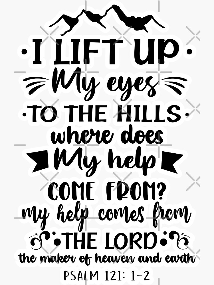 "My Help Comes From The Lord | Bible Verse | Christian Motivation ...