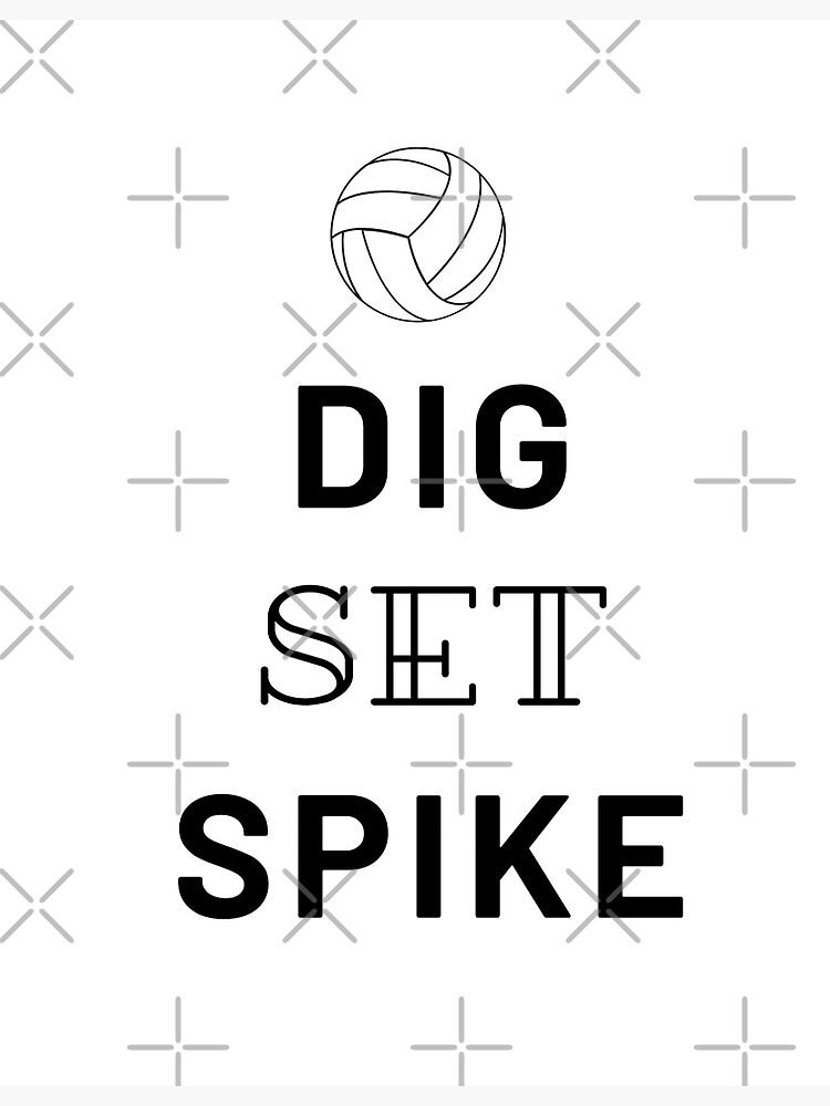 "Volleyball, Dig-Set-Spike" Poster for Sale by SierraMickey | Redbubble