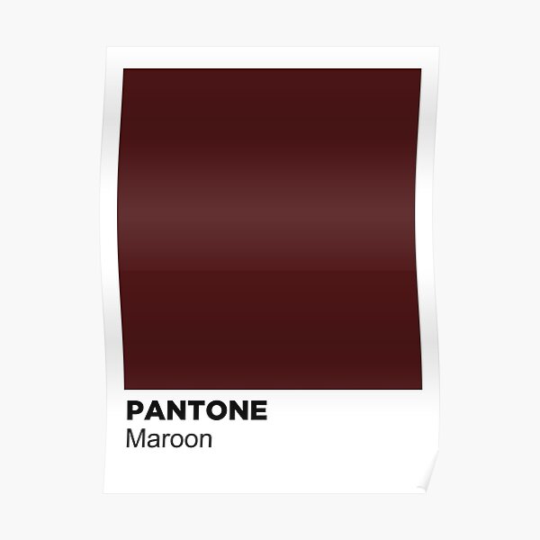"Maroon Pantone Color Swatch " Poster for Sale by jamiejamie00 | Redbubble