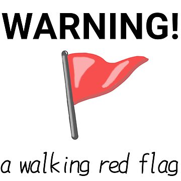 "A Walking Red Flag Funny Warning Sign " Postcard for Sale by ...