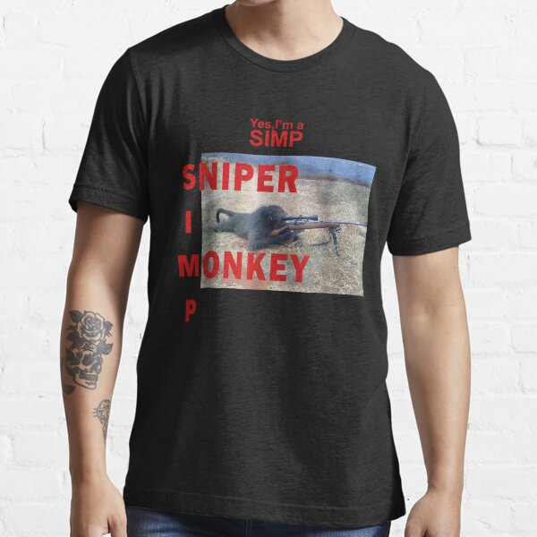 "Yes I’m A Simp Sniper Monkey" T-shirt for Sale by maisondart ...