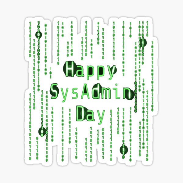 "sysadmin day" Sticker for Sale by younes09 | Redbubble