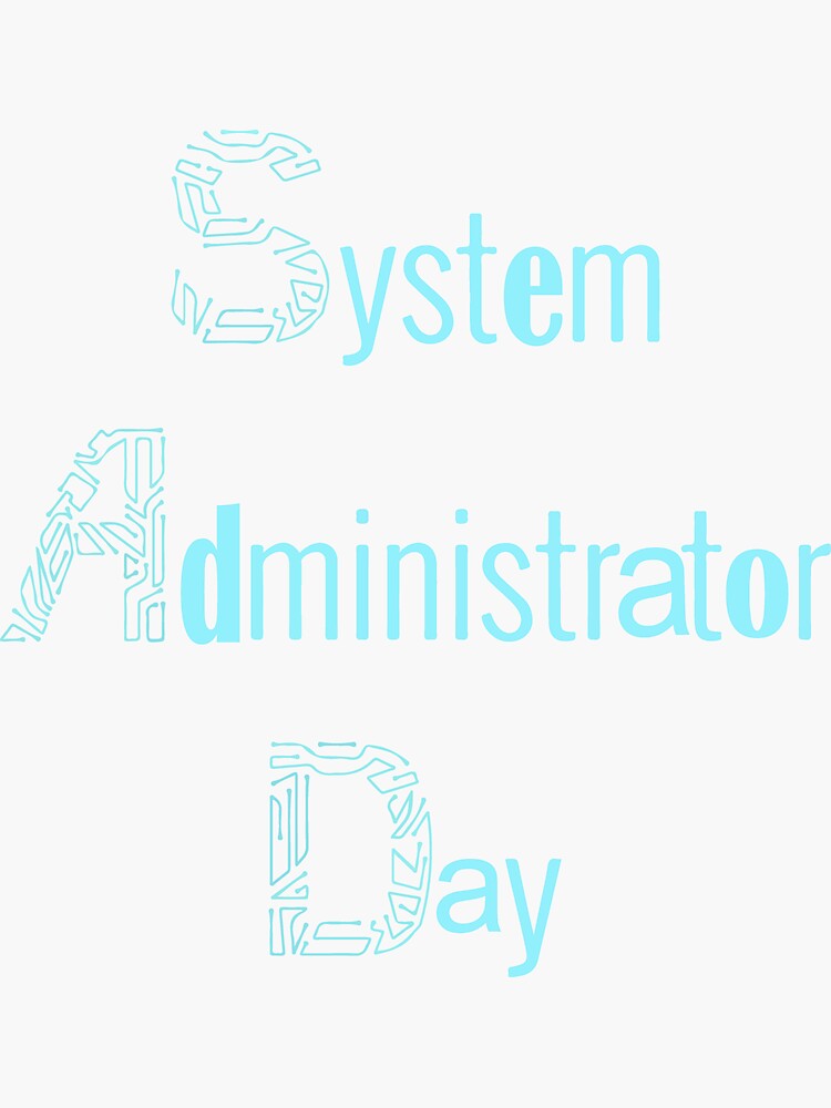 "sysadmin day" Sticker for Sale by younes09 | Redbubble