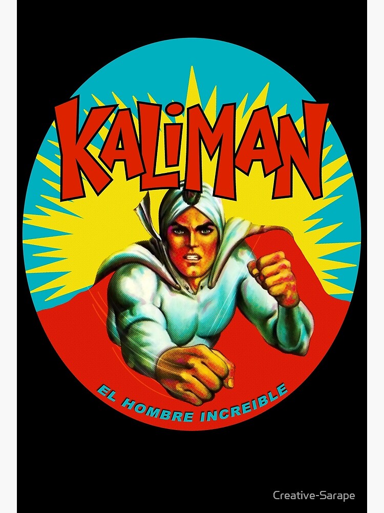 Póster «Kalimán 2» de Creative-Sarape | Redbubble