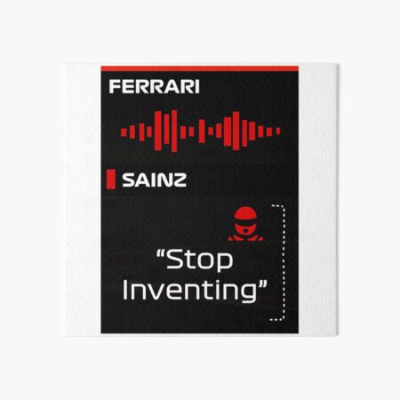 "Carlos Sainz Radio Silverstone 2022 - " Stop inventing "" Art Board ...
