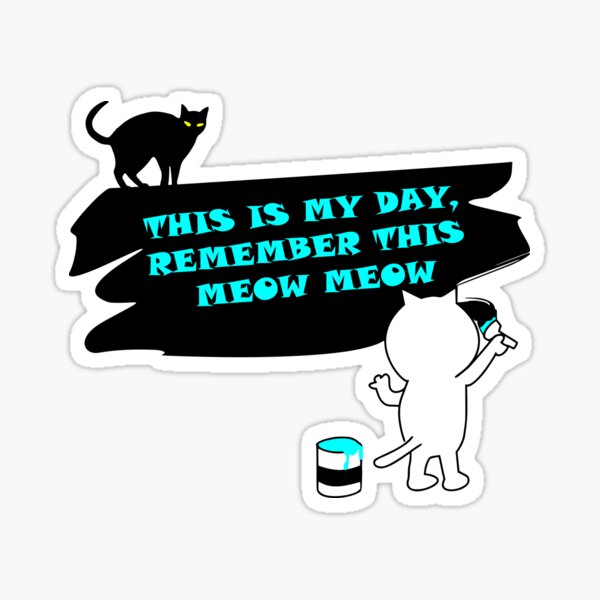 "International Cat Day KITTLE HUMOR, CAT LOVERS, BLACK" Sticker for ...