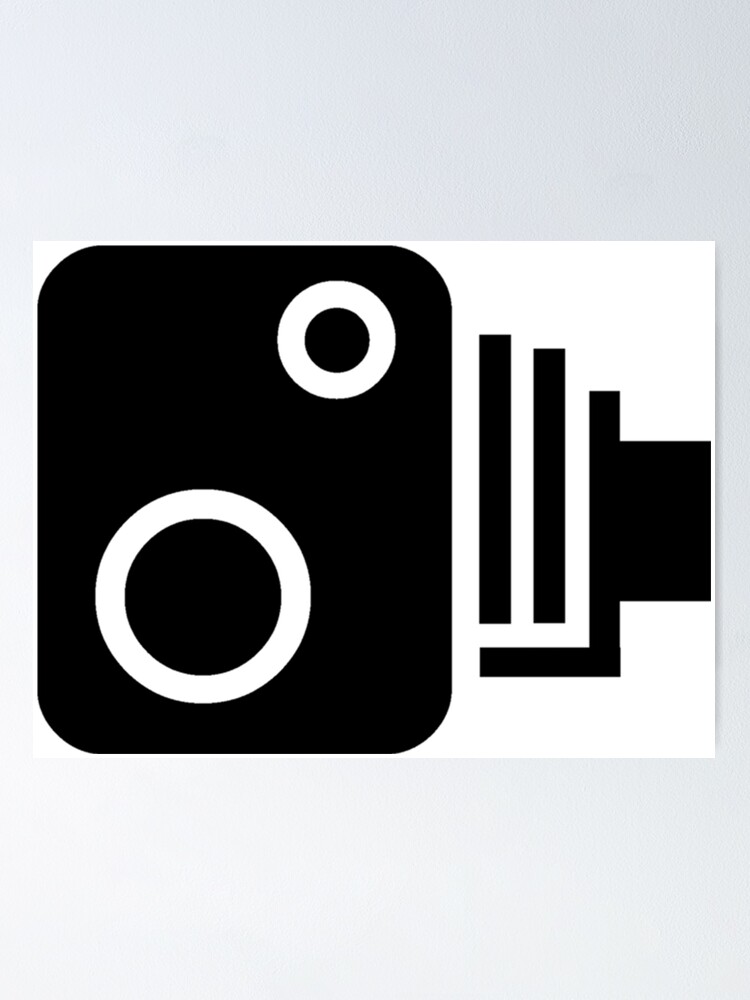 "Speed Camera Symbol" Poster for Sale by sweetsixty | Redbubble