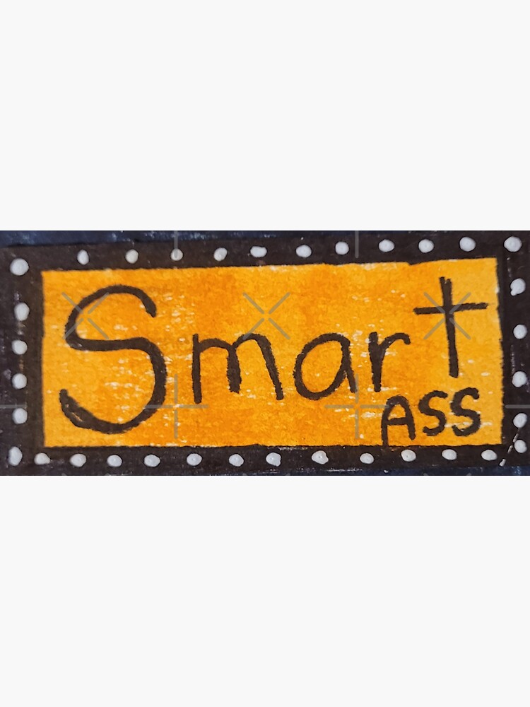 "SMART (ass)" Sticker for Sale by PJMartinRedShop | Redbubble