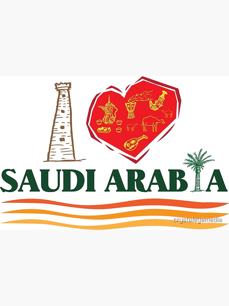 "I Love Saudi Arabia with Cultural Icons" Poster for Sale by ...