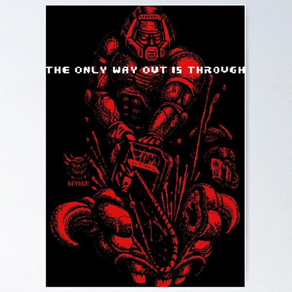 "Doomguy The Only Way Out Is Through/Best Seller Design For Everyone ...