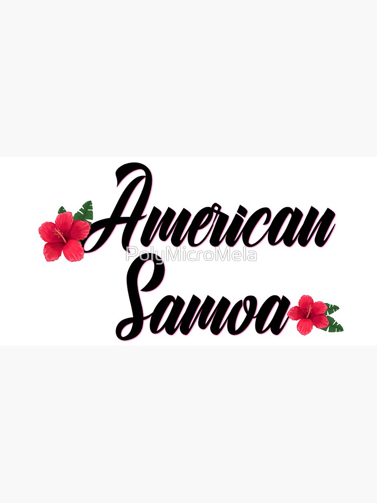 "American Samoa" Sticker for Sale by PolyMicroMela | Redbubble