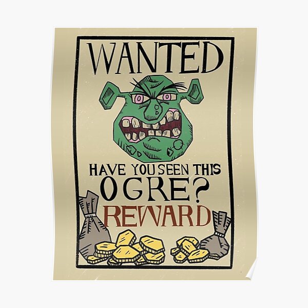Póster «shrek | have you seen this ogre? reward » de ASCENCIO- | Redbubble