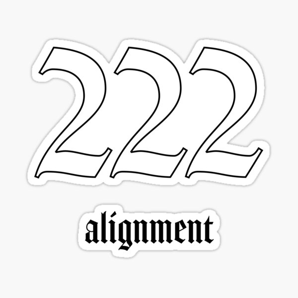 "Angel Number 222 - ALIGNMENT" Sticker for Sale by GiadaHanalei | Redbubble