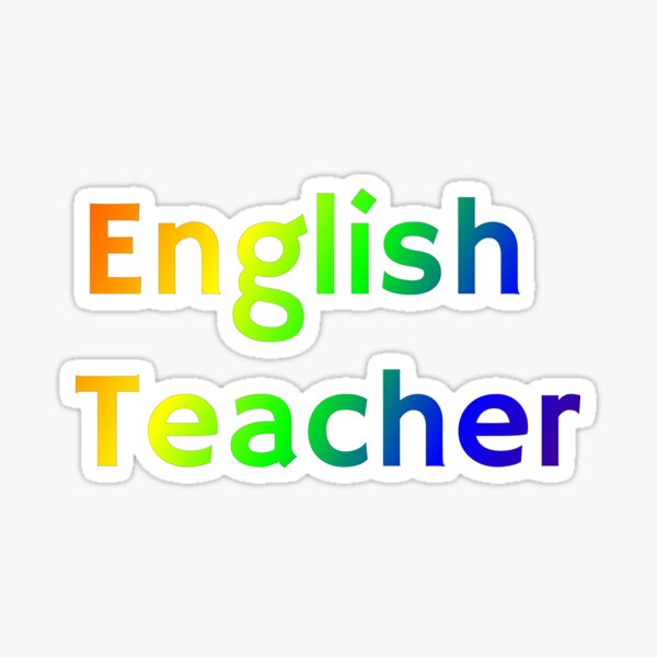 "english teacher" Sticker for Sale by Saskdesigner | Redbubble