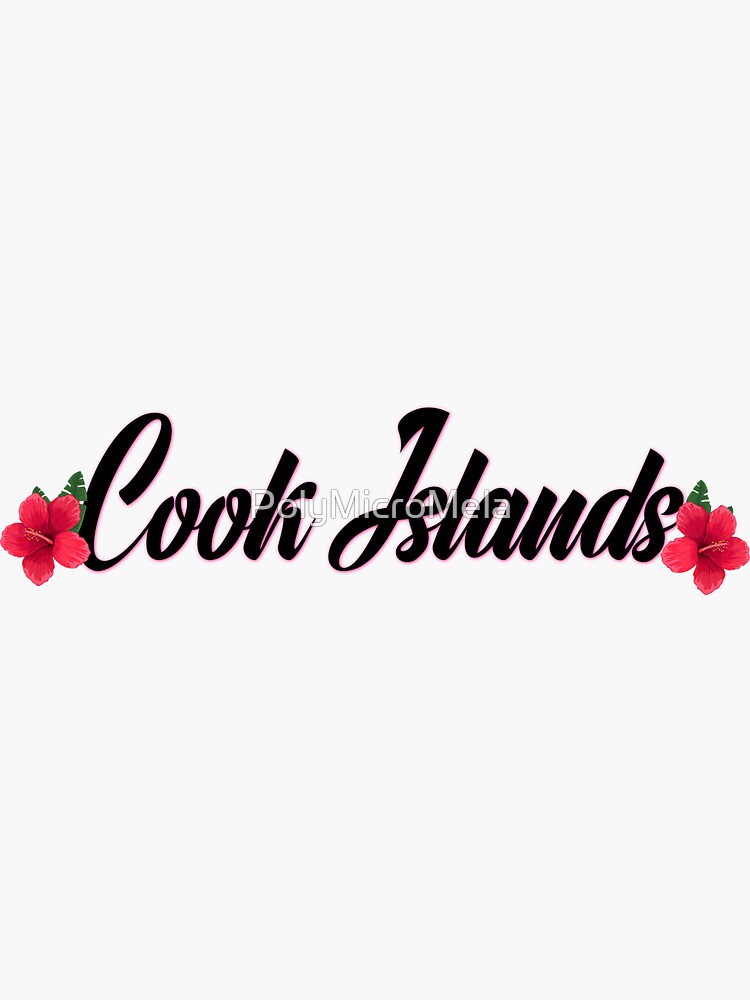 "Cook Islands" Sticker for Sale by PolyMicroMela | Redbubble