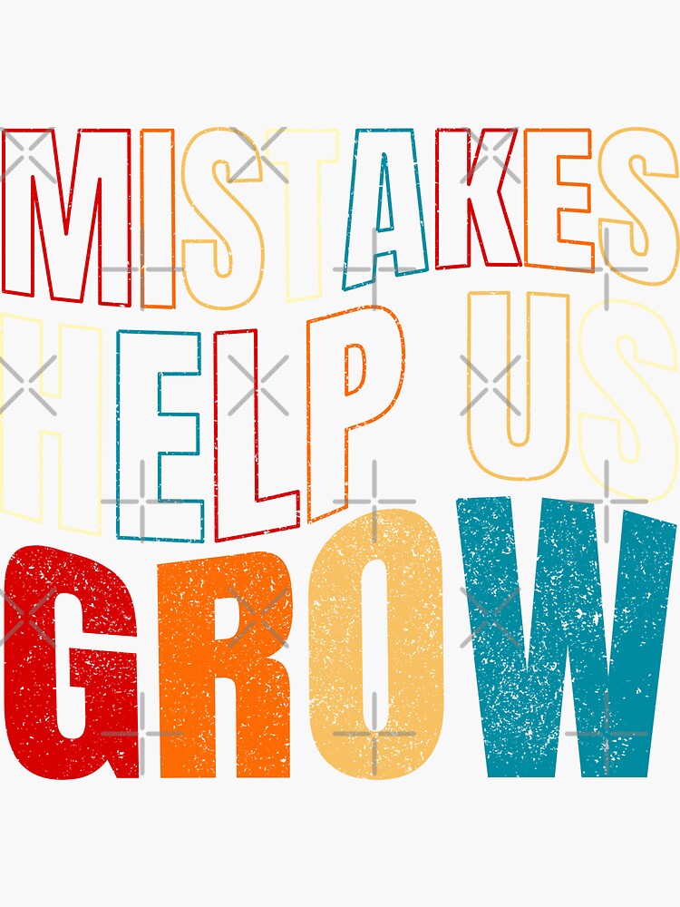 "Mistakes Help Us Grow Positive Mindset" Sticker for Sale by SumayaArt ...