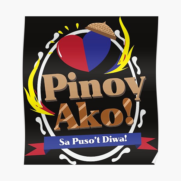 "Pinoy Ako Sa Puso't Diwa (I'm Filipino by heart and in spirit) Emblem ...