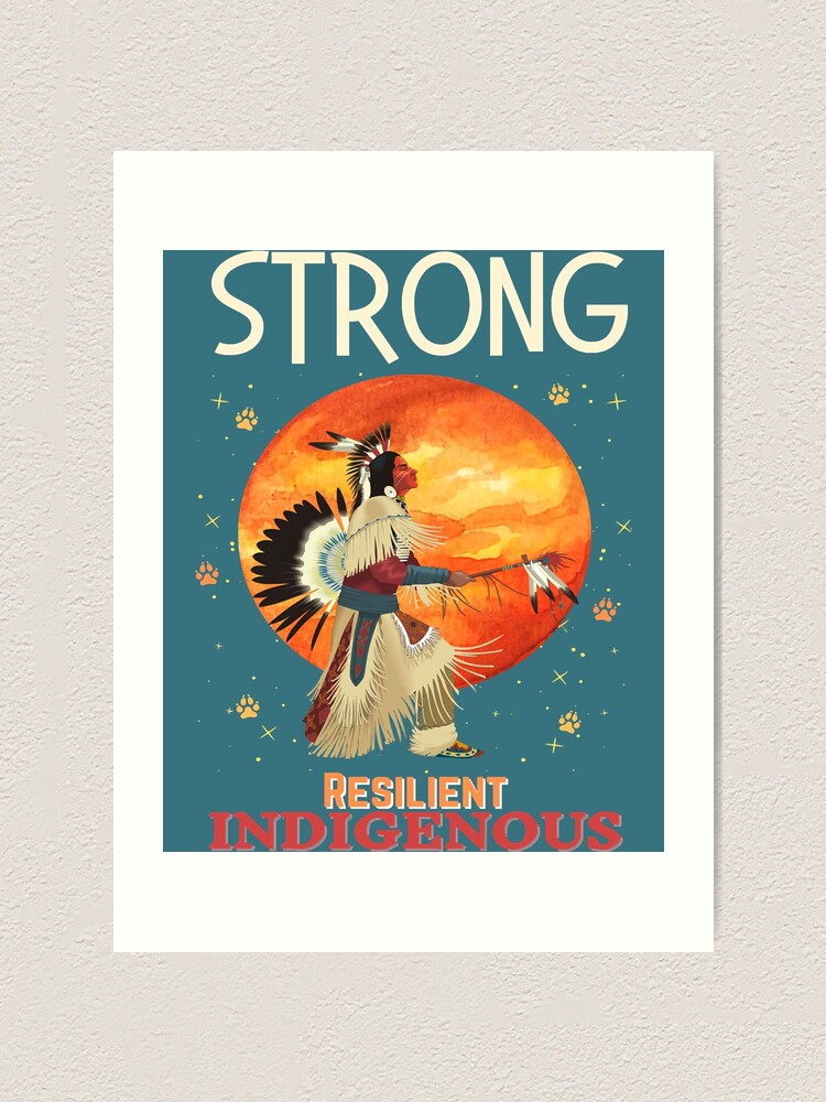 "Native American Indigenous Strong Resilient Indigenous Native American ...