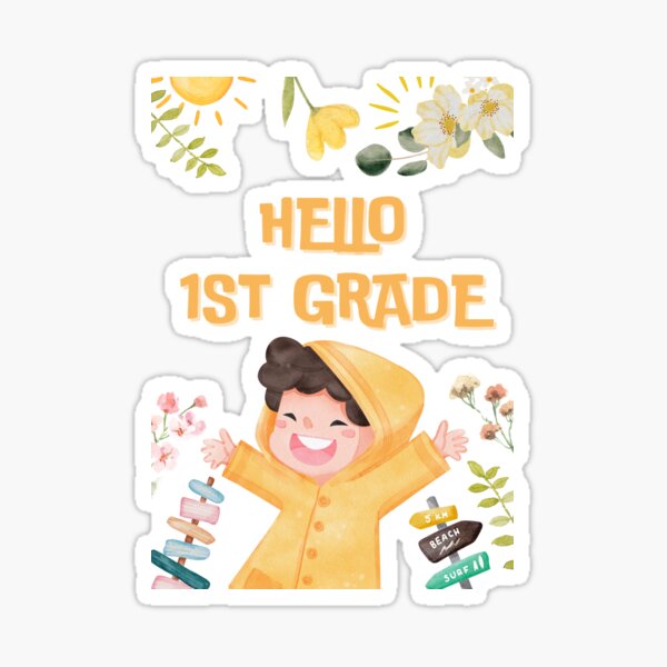 "Hello First Grade" Sticker for Sale by Pi-Artist | Redbubble