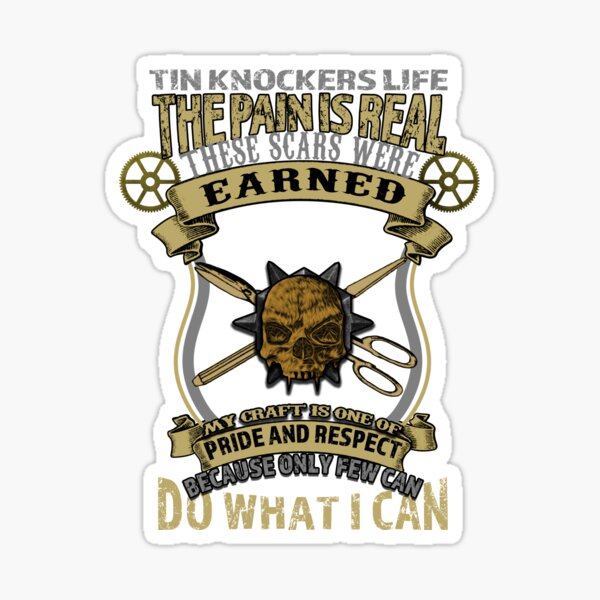 "Tin Knockers Life" Sticker for Sale by AllLeftSides42 | Redbubble