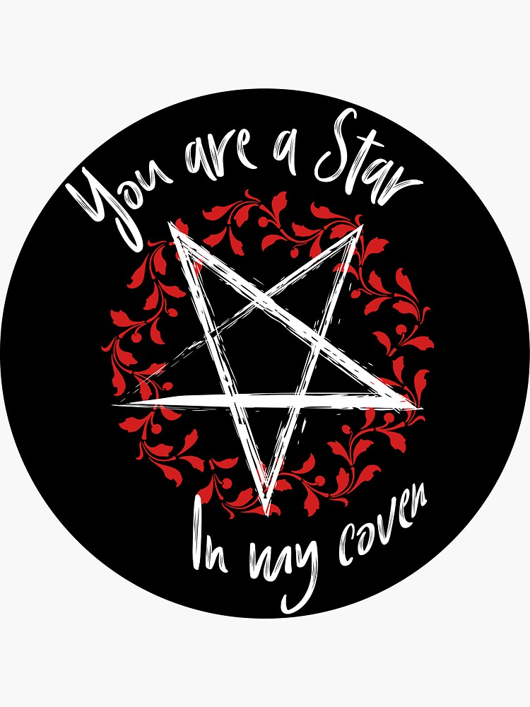 "You Are a Star In My Coven" Sticker for Sale by SimonSay | Redbubble
