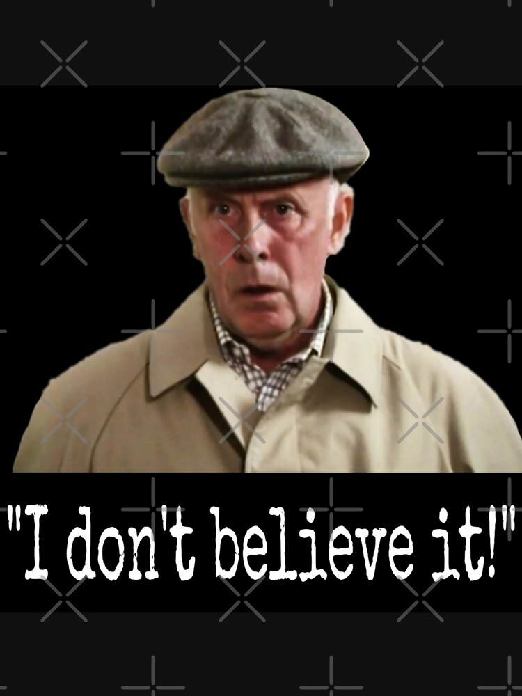 Victor Meldrew T Shirt For Sale By Snookerloopyowl Redbubble