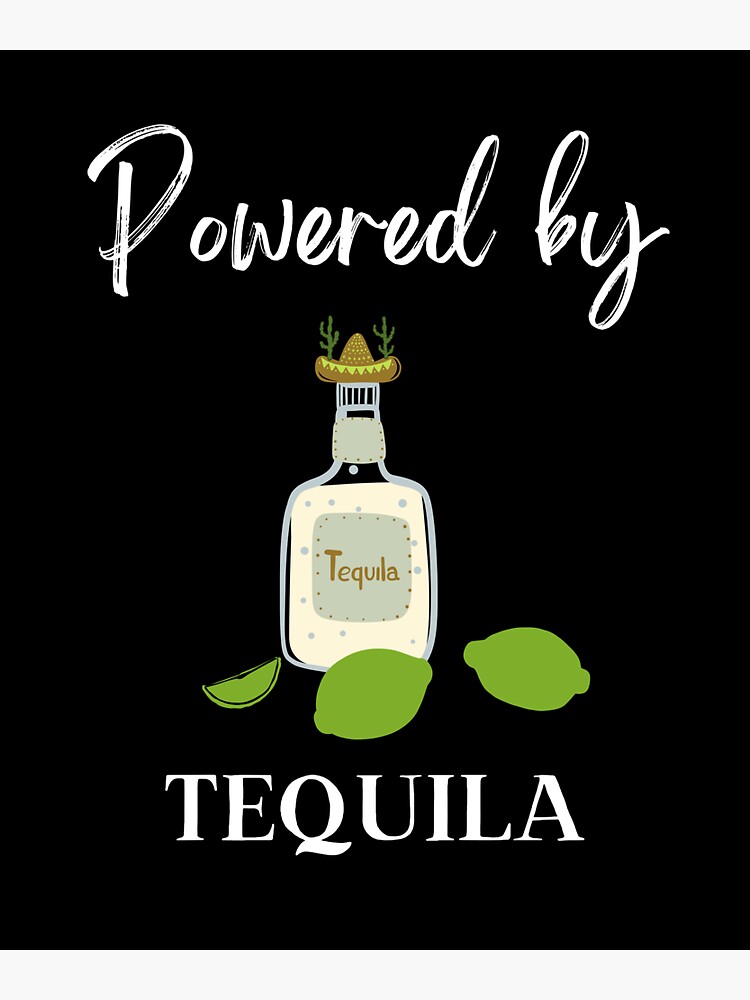 "Powered by Tequila" Sticker for Sale by TheTDesign | Redbubble