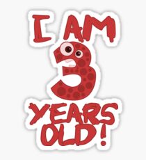 3 Years Old Stickers | Redbubble