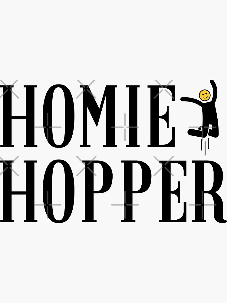 "Homie Hopper" Sticker for Sale by oliviaossege | Redbubble