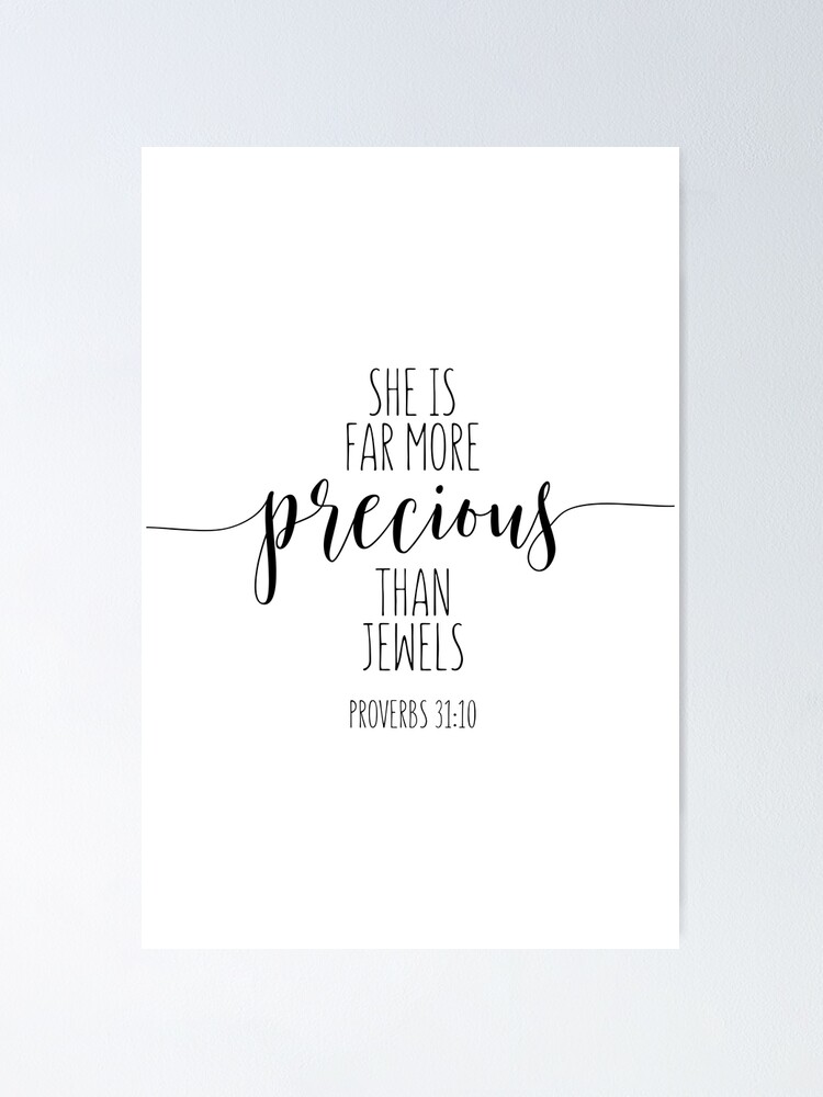 "She Is Far More Precious Than Jewels, Proverbs 31:10, Girls Room Decor ...