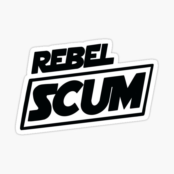 "Rebel Scum" Sticker for Sale by EdeeBeeDesign | Redbubble