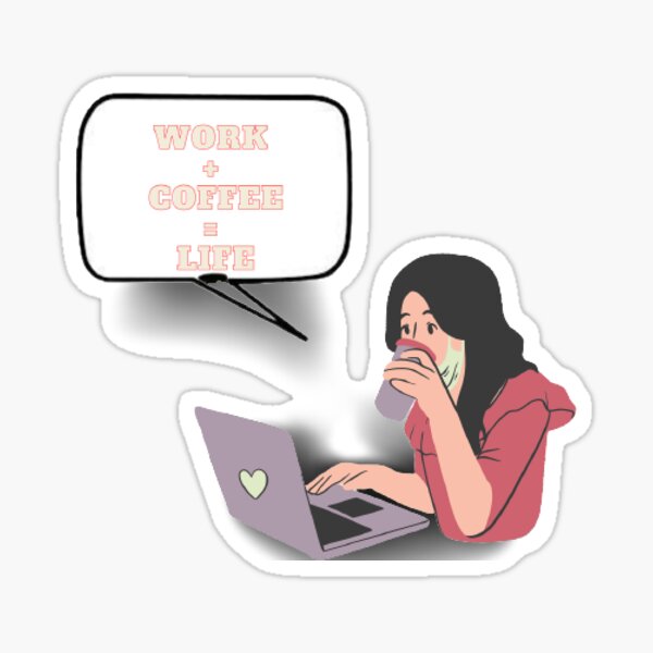 "Workaholic girl" Sticker for Sale by Athenese | Redbubble