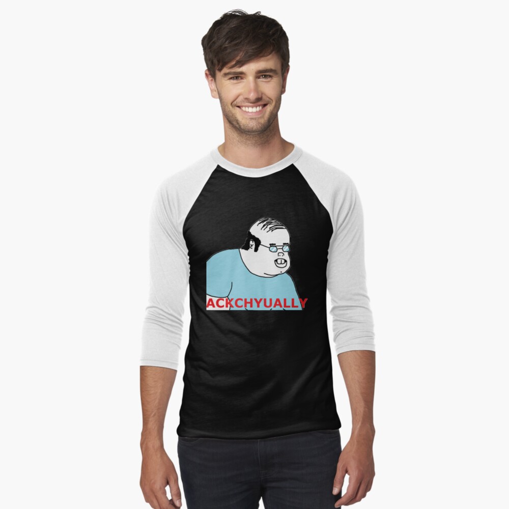 "Actually Ackchyually Meme " Poster for Sale by MelanieMcferrin | Redbubble