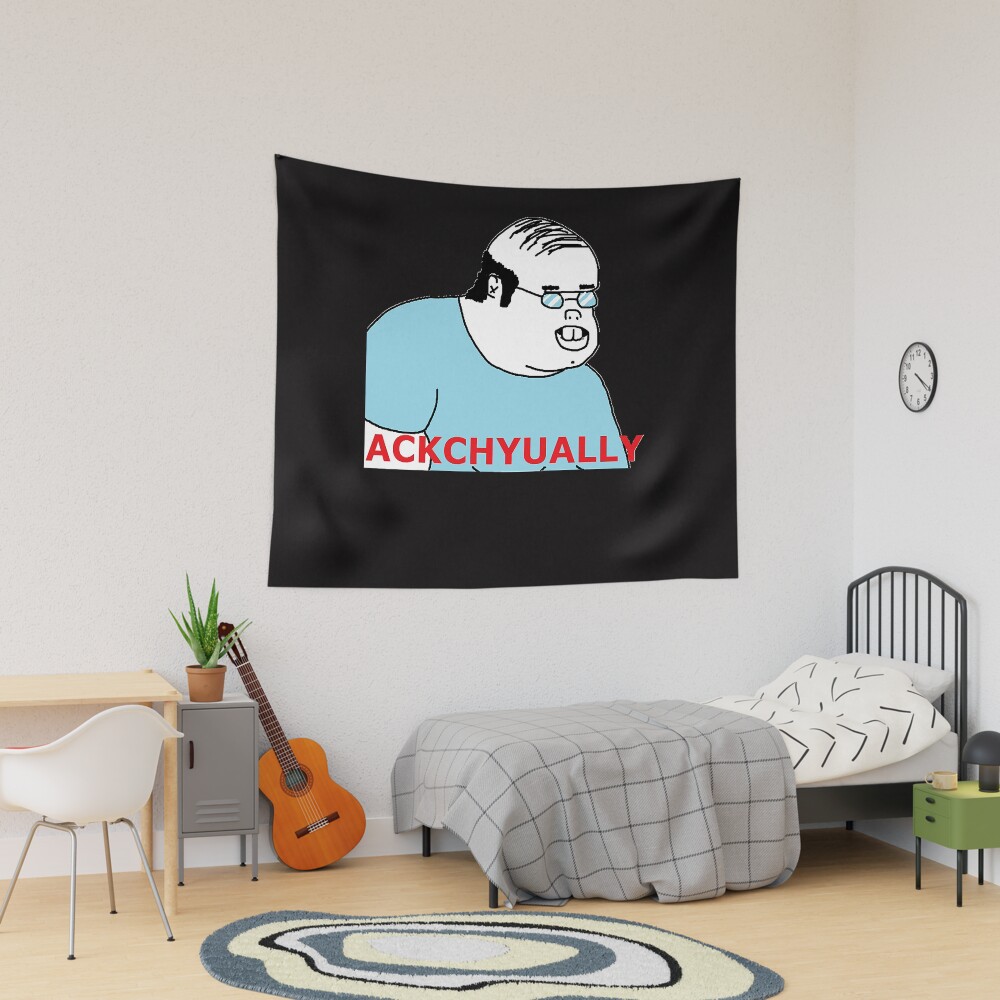 "Actually Ackchyually Meme " Poster for Sale by MelanieMcferrin | Redbubble