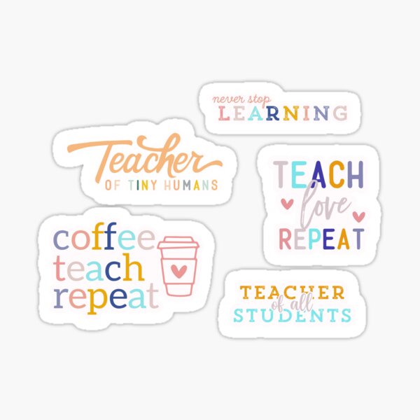 "Cute Teacher Quotes" Sticker for Sale by CatieKatie | Redbubble