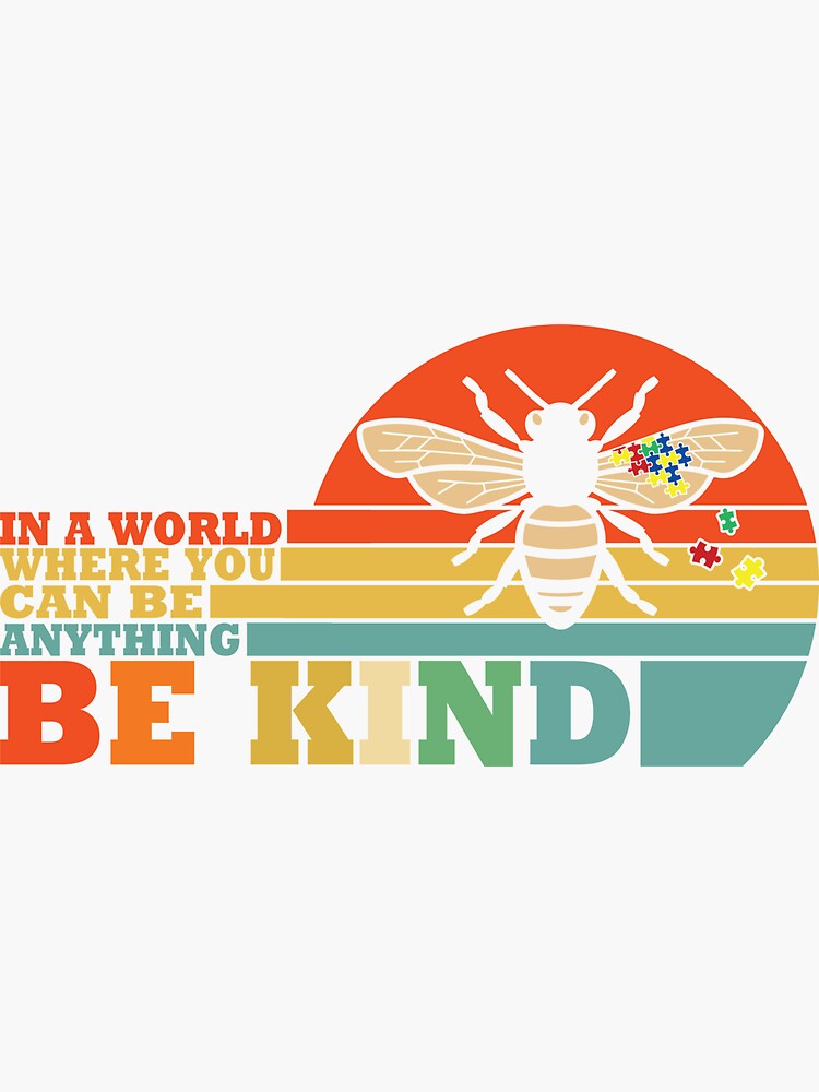 "1271 Be-Kind-Bee-Puzzle-Pieces-" Sticker for Sale by GodoTakaba ...