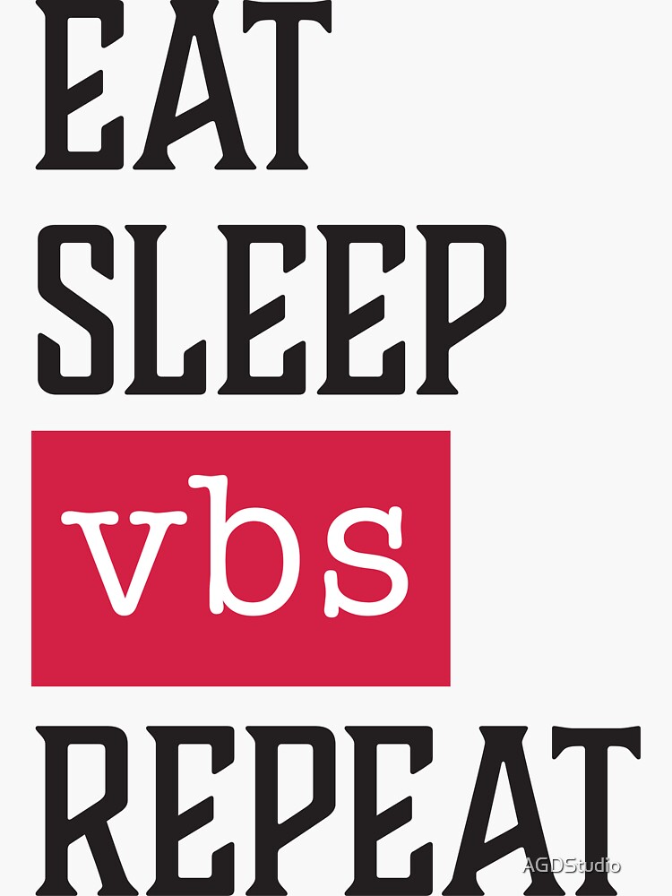 "Eat Sleep VBS Repeat - VBS gifts" Sticker for Sale by AGDStudio ...