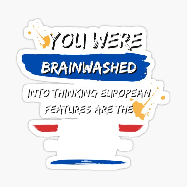 "You Were Brainwashed Into Thinking European Features Are The Epitome ...