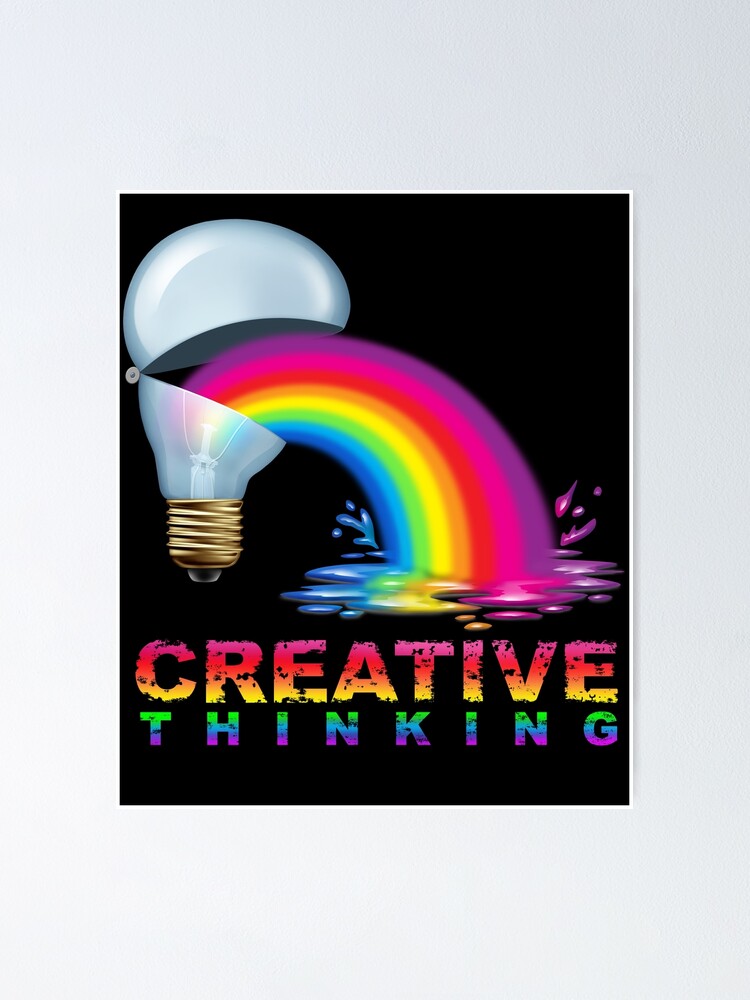 "Creative Thinking" Poster for Sale by lightidea | Redbubble