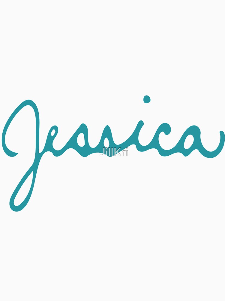"Teal handwritten cursive Jessica name" T-shirt for Sale by JillKri ...