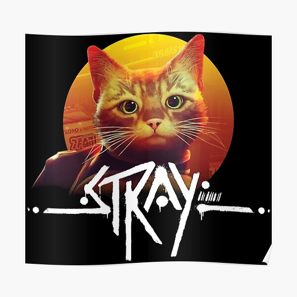 "Stray 2022" Poster for Sale by gakegori | Redbubble