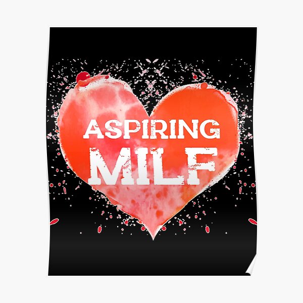 "Aspiring Milf Sticker" Poster for Sale by Galaxy-Life | Redbubble