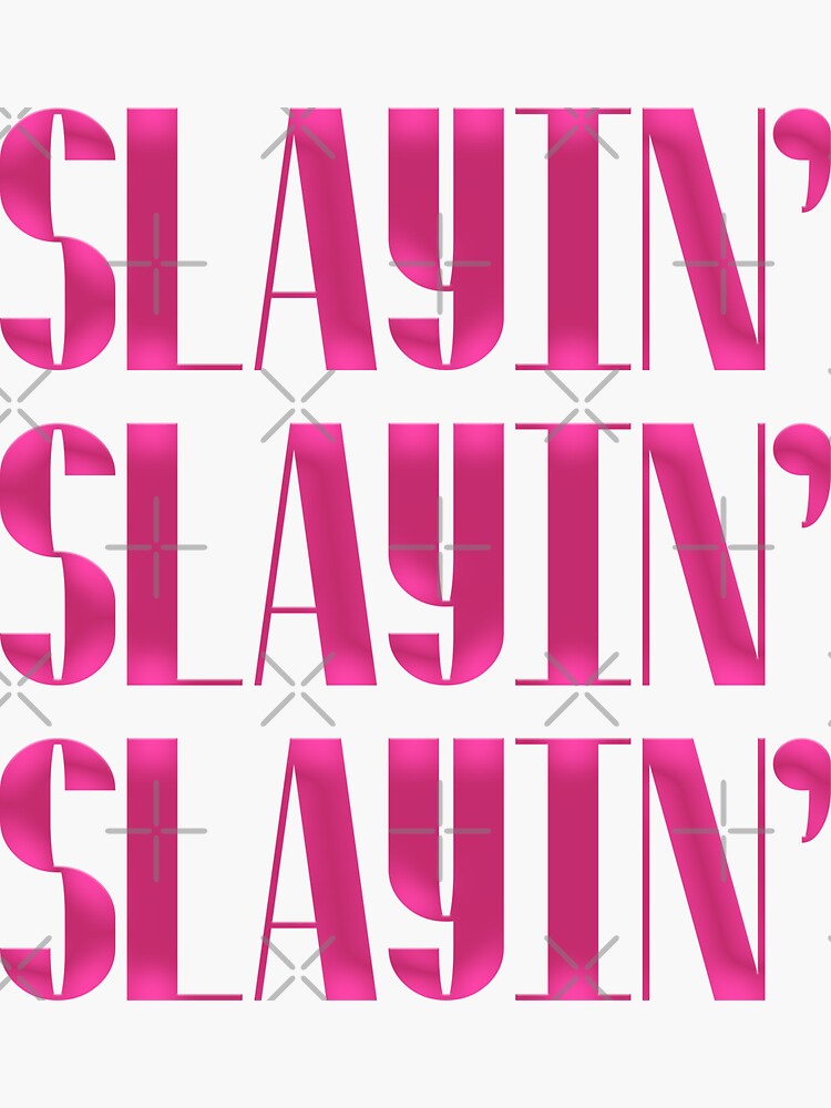 "slayin'" Sticker for Sale by agahori | Redbubble