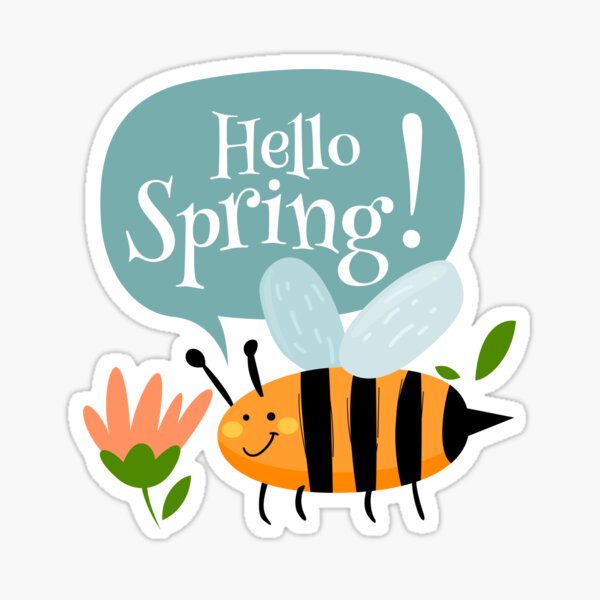 "Cute Bee Says: Hello Spring!" Sticker for Sale by PixyStickers | Redbubble