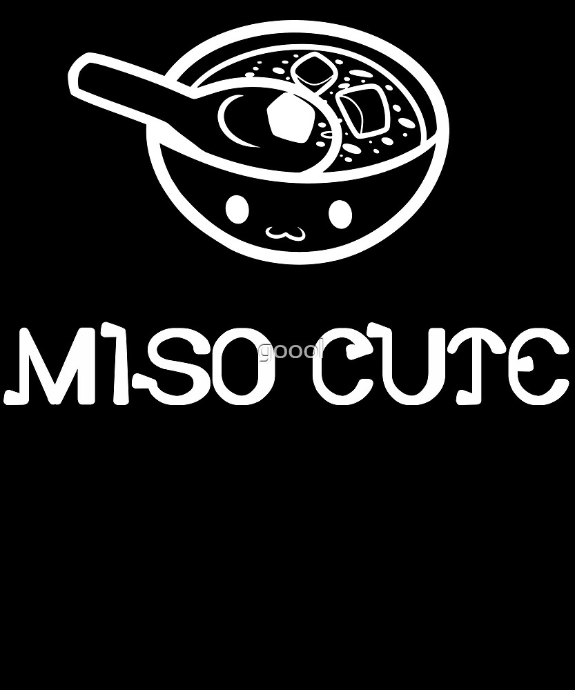 "MISO CUTE" by goool | Redbubble
