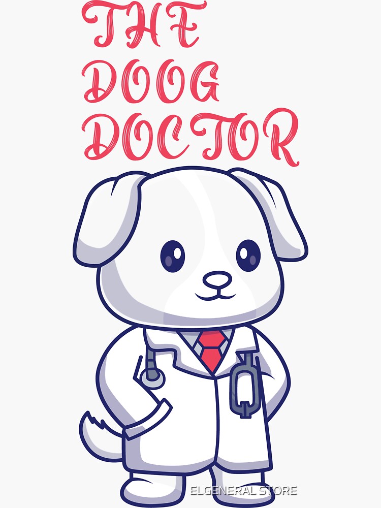 "THE DOOG DOCTOR" Sticker for Sale by melkorane | Redbubble